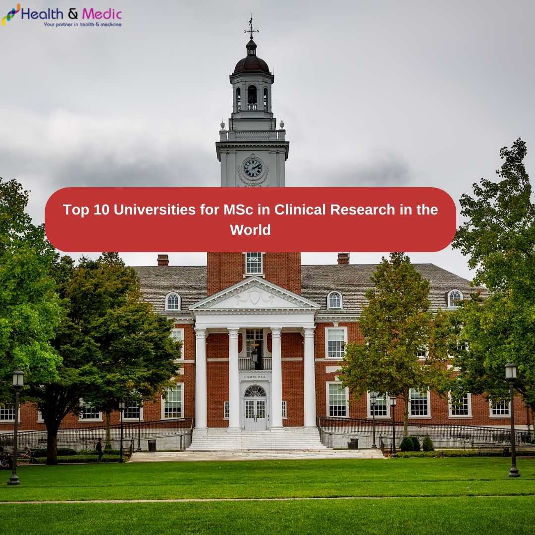 Top 10 Universities for MSc in Clinical Research in the World